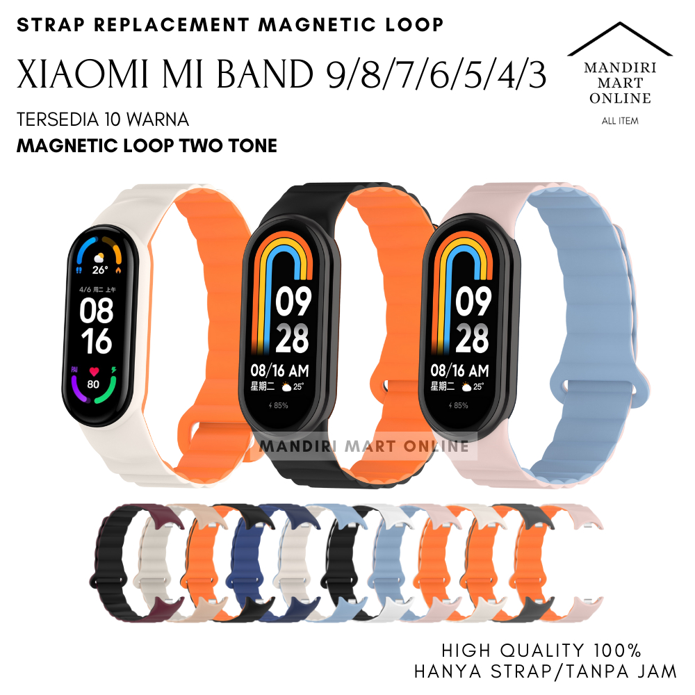 Jual Strap Xiaomi Mi Band 9/8/7/6/5/4/3 Magnetic Loop Tali Pengganti Xiaomi Smart Band 9 8 7 6 5 ...
