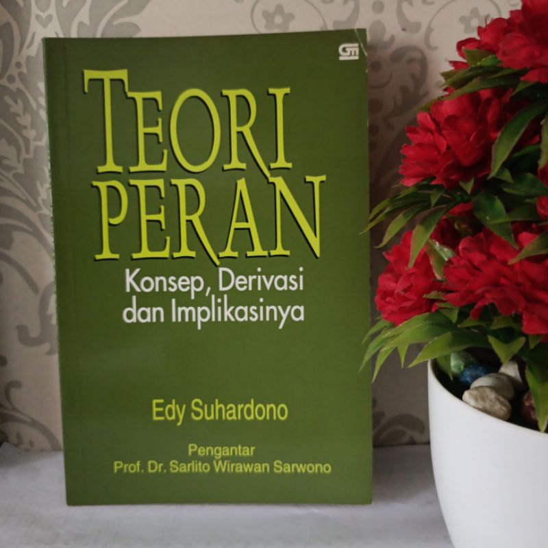 Jual ORIGINAL BUKU - TEORI PERAN KONSEP, DERIVASI DAN IMPLIKASINYA by ...