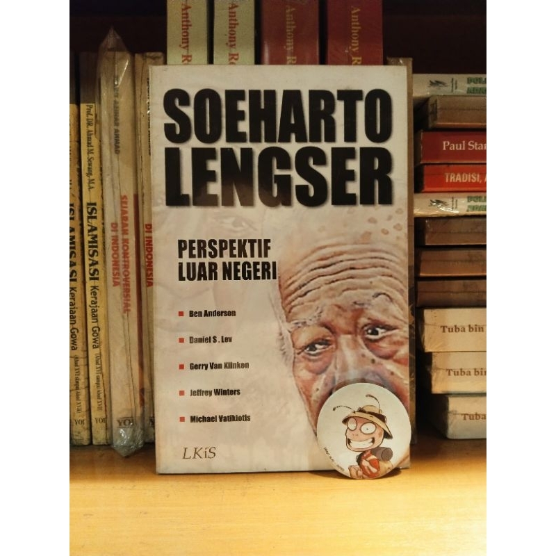 Jual Ben Anderson Daniel S Lev dll Soeharto Lengser Perspektif Luar ...