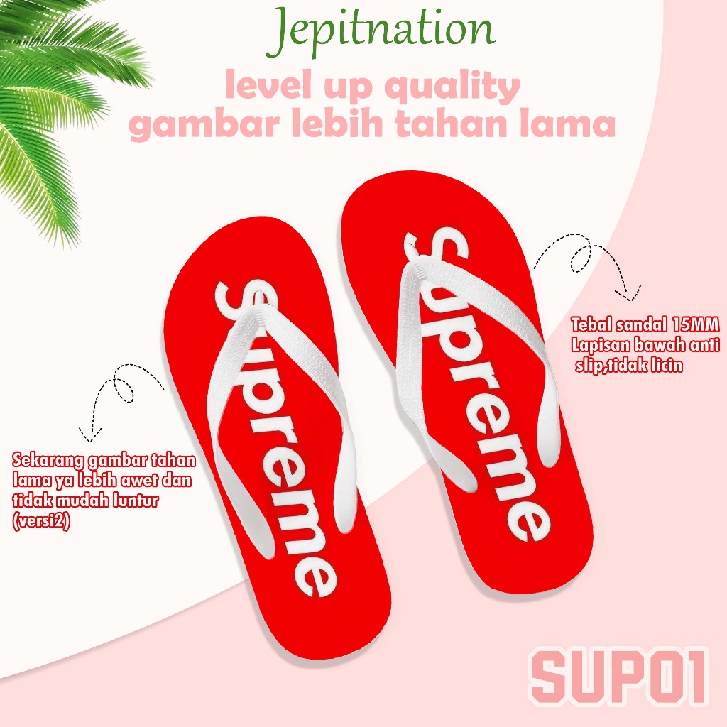 Jual [SENDAL JEPIT] Supreme (SUP), JEPITNATION Sendal Jepit Cowo Pria ...