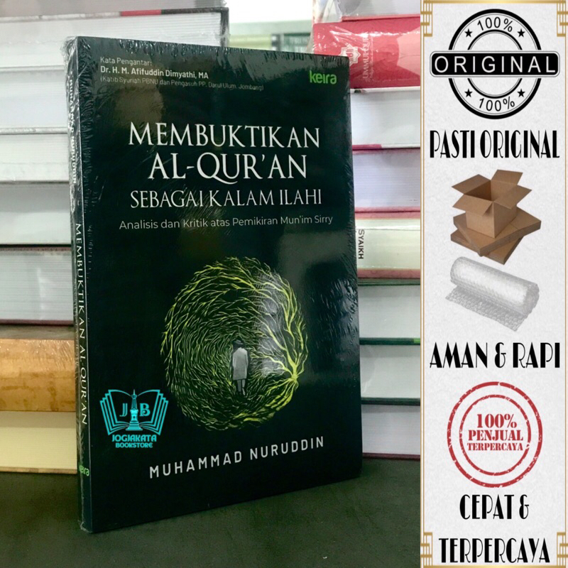 Jual Buku Membuktikan Al-Qur'an Sebagai Kalam Ilahi - Analisis Dan ...