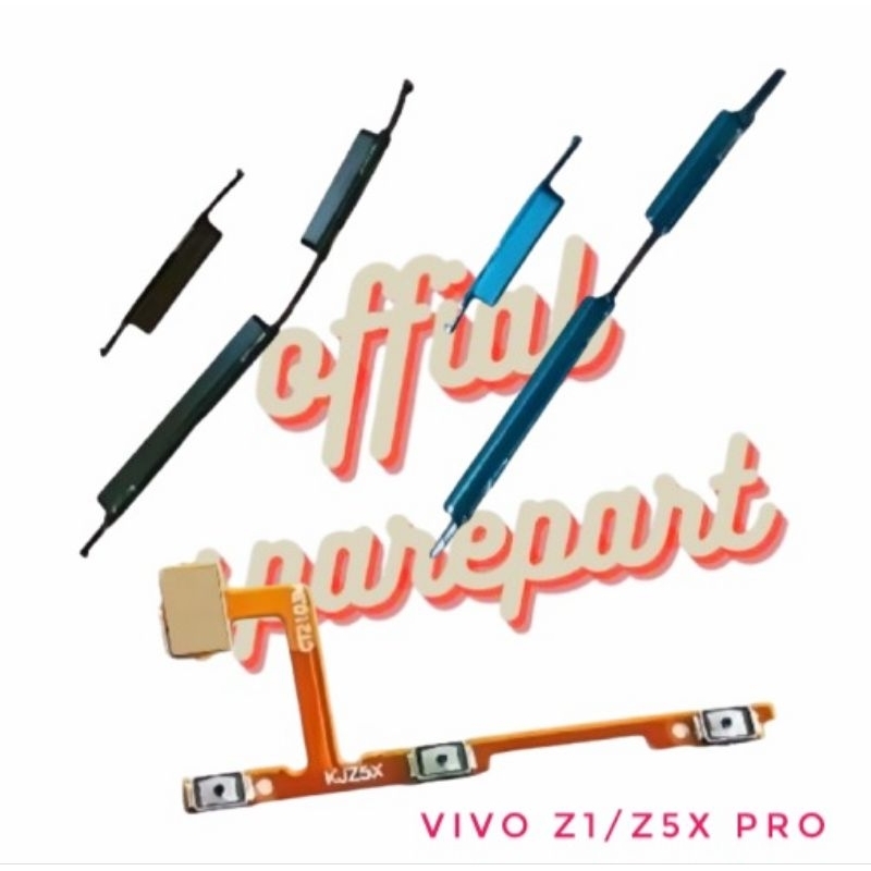 Jual TOMBOL FLEXIBEL ON OFF VOLUME VIVO Z1 PRO ORIGINAL SATU SET | Shopee Indonesia