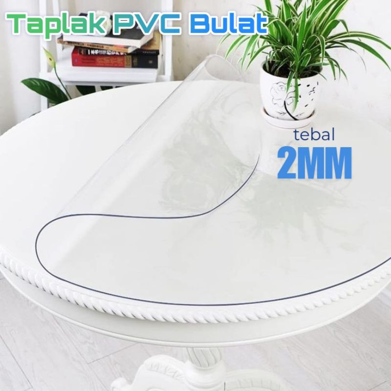 Jual Taplak Meja Bulat Tebal 2mm Plastik Mika PVC Transparan Import Tebal Lentur Tahan Panas ...