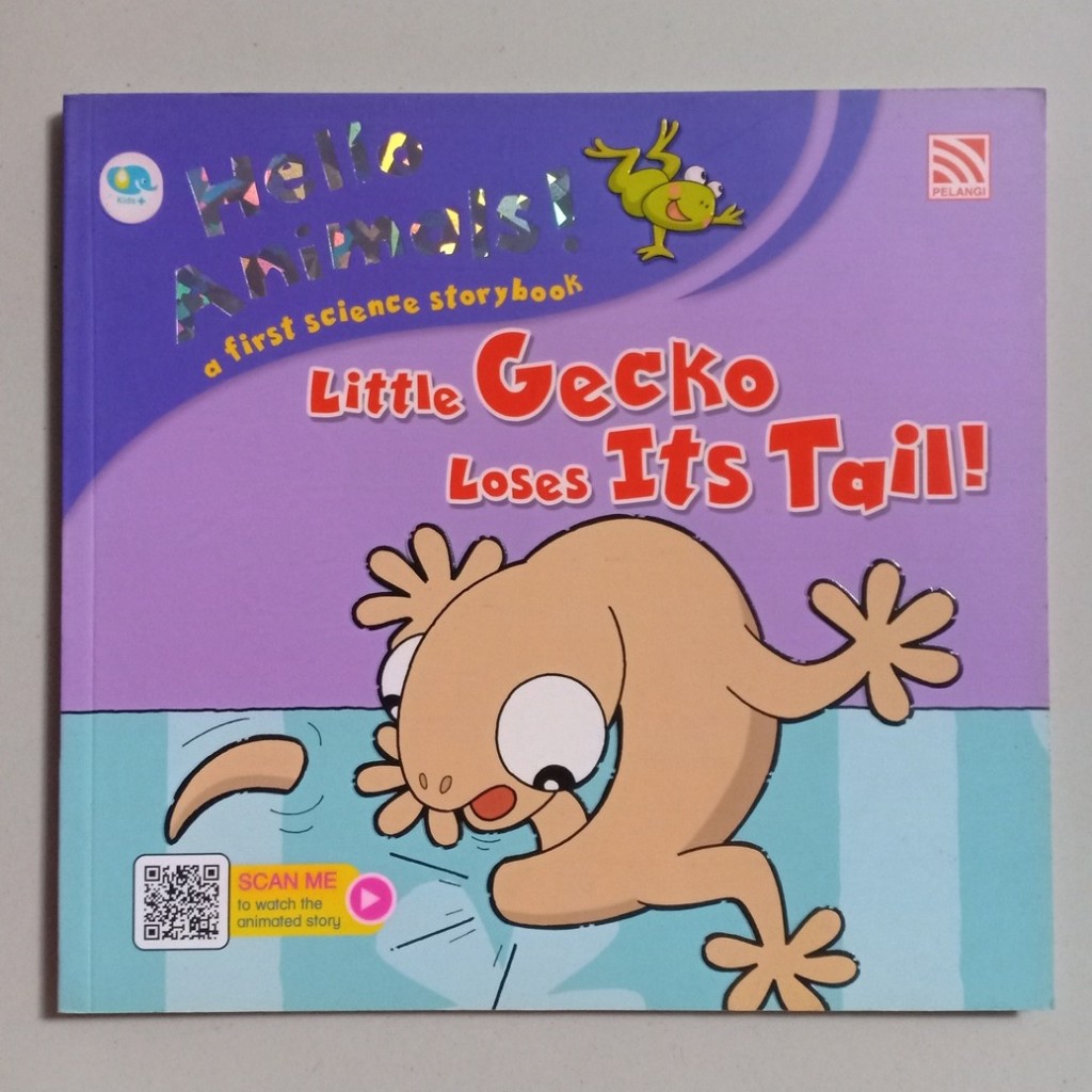 Jual BUKU PELANGI SERI HELLO ANIMALS WITH AR VIDEO - LITTLE GECKO LOSES ...