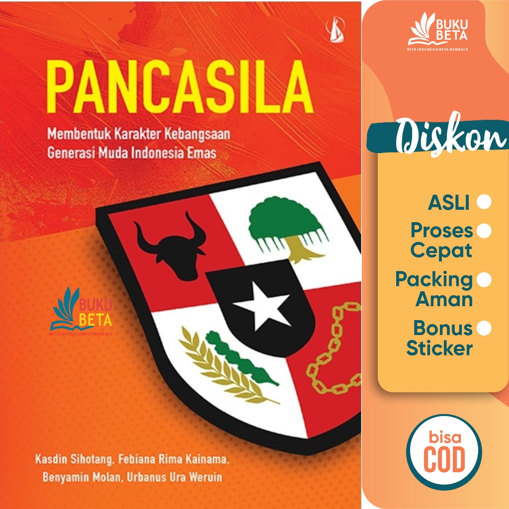 Jual Pancasila Membentuk Karakter Kebangsaan Generasi Muda Indonesia Emas - Kasdin Sihotang ...