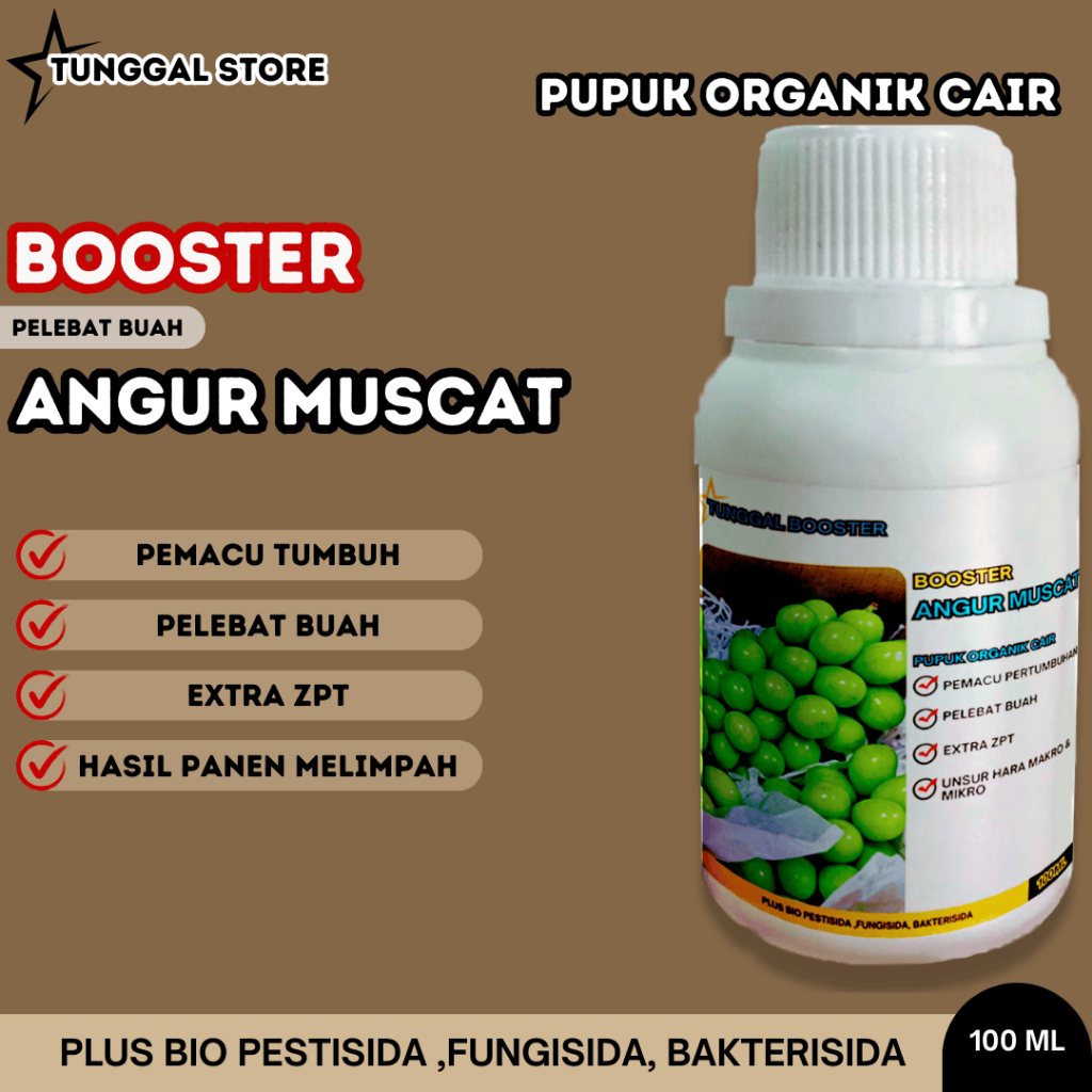 Jual Pupuk Organik Cair Tanaman Anggur Muscat, Booster Pelebat Buah Anggur Muscat, Perangsang ...