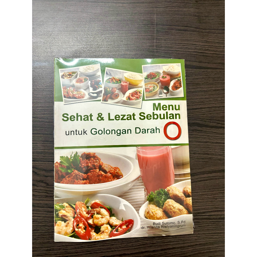 Jual Buku Menu Sehat & Lezat Sebulan untuk Golongan Darah O_By Budi ...