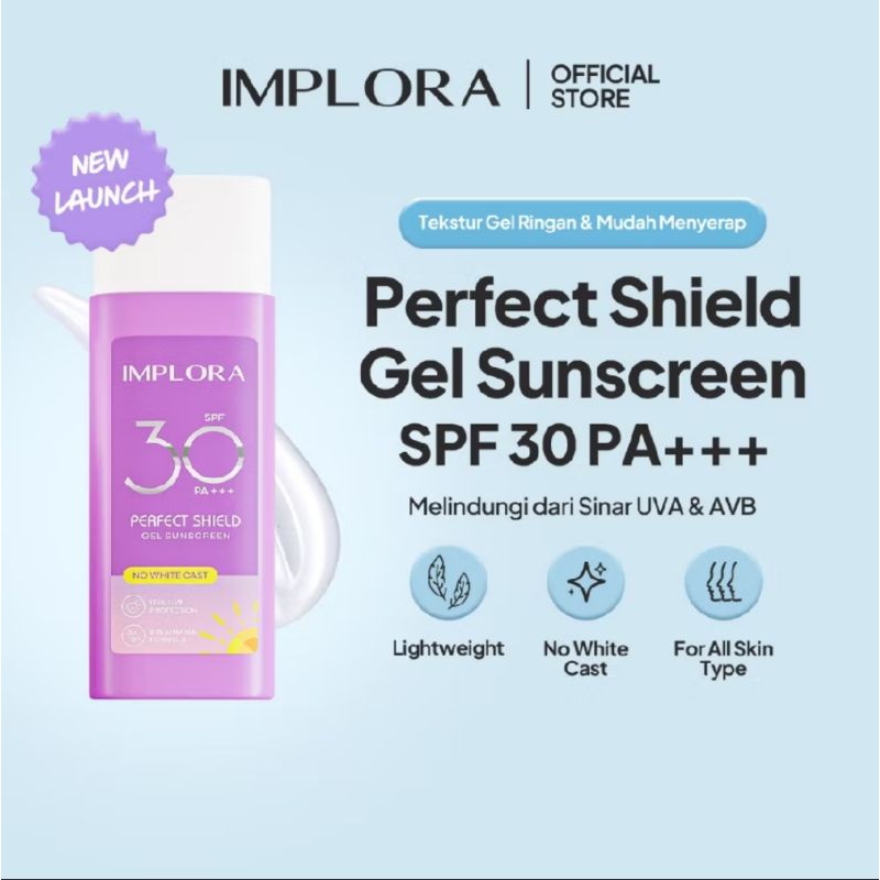 Jual SUNSCREEN IMPLORA Perfect Shield Sunscreen SPF 30 & SPF 40 PA ...