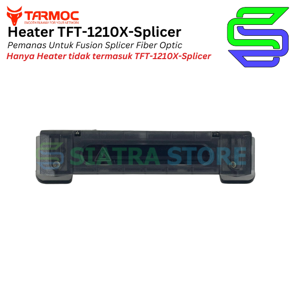 Jual HEATER Tarmoc TFT-1210X-SPLICER | Pemanas untuk Fusion Splicer FO ...