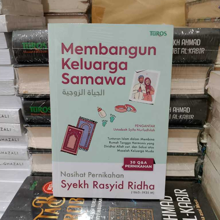 Jual Buku MEMBANGUN KELUARGA SAMAWA - Nasihat Pernikahan Jilid 2 ...