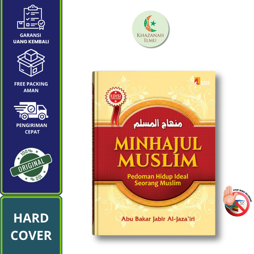 Jual Minhajul Muslim – Pedoman Syari’at Islam Lengkap Karya Abu Bakar Al-Jaza’iri Hard Cover ...