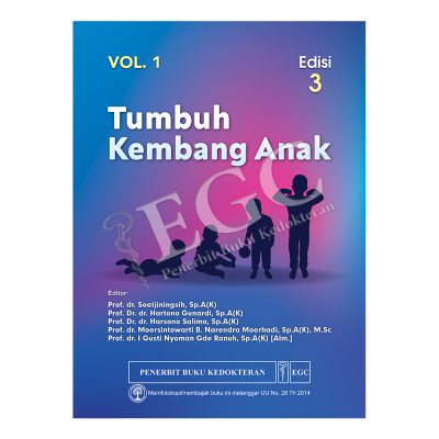 Jual Buku ORI - Buku Tumbuh Kembang Anak Edisi 3 Volume 1 Soetjiningsih EGC | Shopee Indonesia