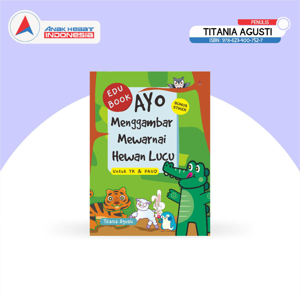 Jual Buku Anak Ayo Menggambar Mewarnai Hewan Lucu Untuk TK dan PAUD - Anak Hebat Indonesia ...