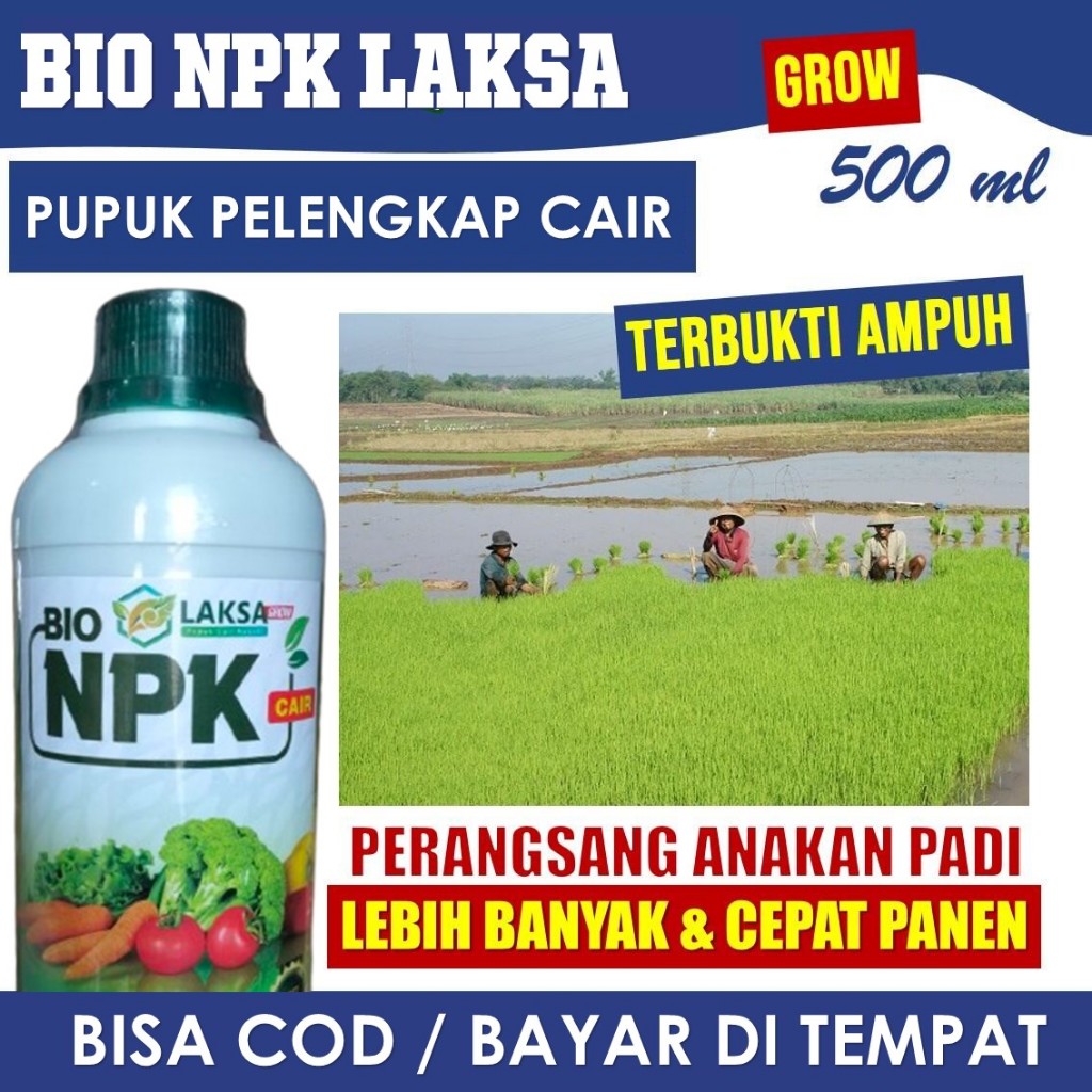 Jual (TERLARIS) BIO NPK LAKSA GROW - Obat Penambah Banyak Padi Terbaik, Pupuk Pelebat Padi ...