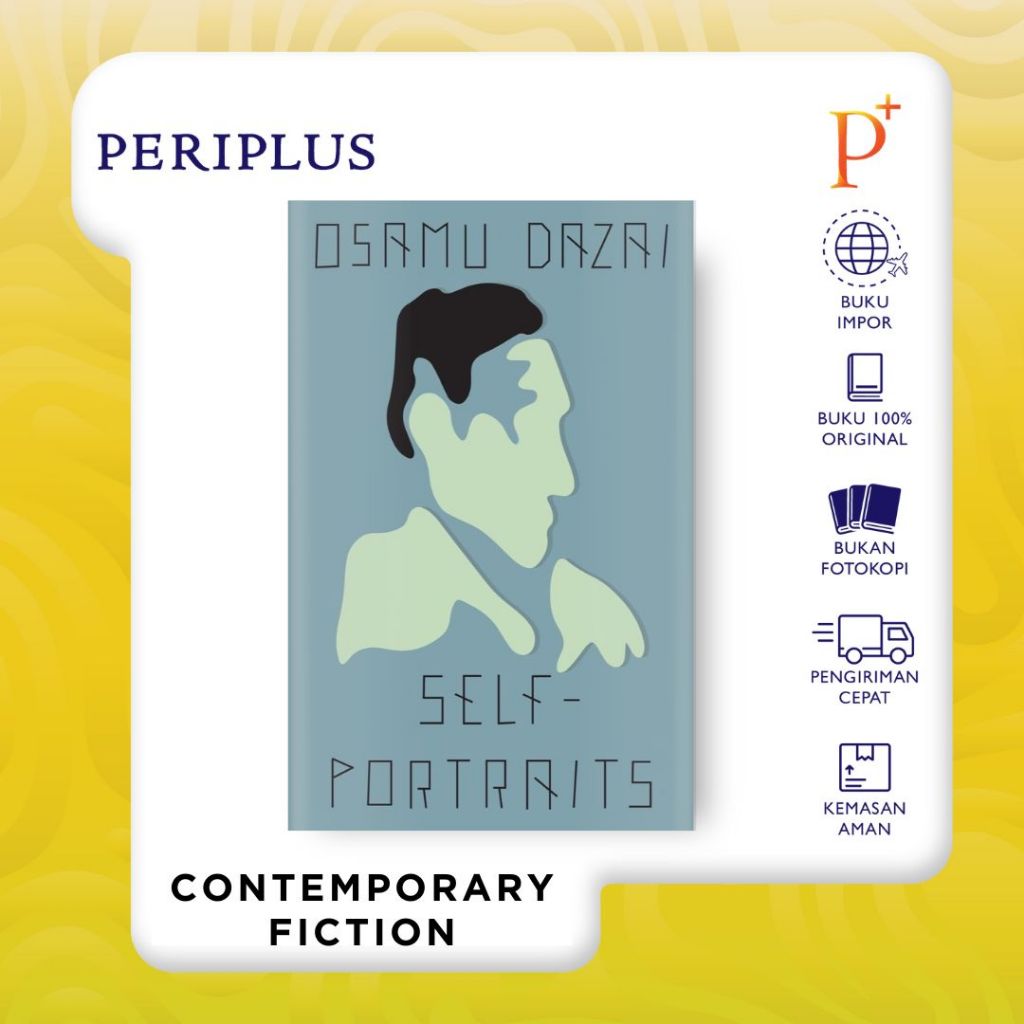 Jual Self-Portraits: Stories by Osamu Dazai - 9780811232265 | Shopee ...