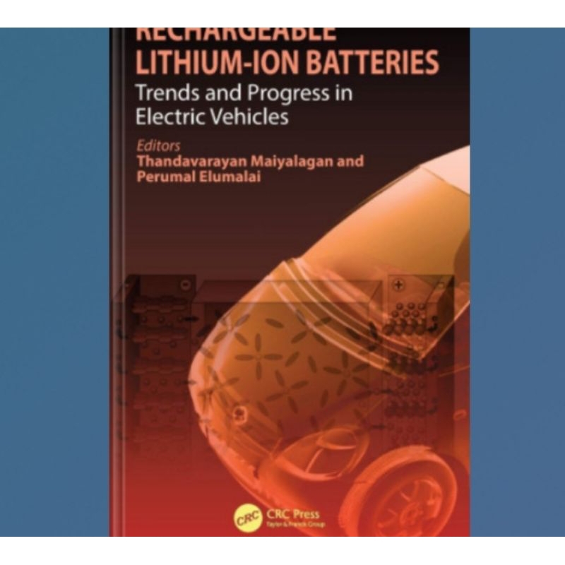 Jual Buku Rechargeable Lithium-Ion Batteries: Trends and Progress in Electric Vehicles | Shopee ...
