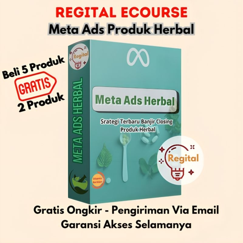 Jual [REGI DIGITAL] KELAS ONLINE META ADS FOR HERBAL - BOOST PENJUALAN PRODUK HERBAL META ADS ...