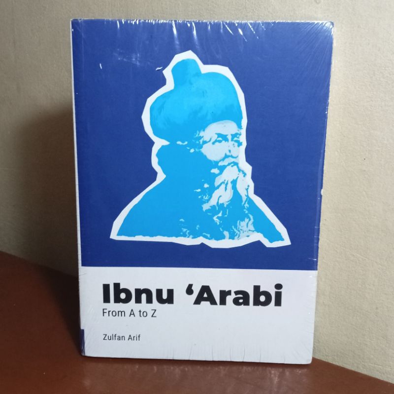 Jual BUKU IBNU 'ARABI : From A to Z - BY ZULFAN ARIF - 100% ORIGINAL | Shopee Indonesia