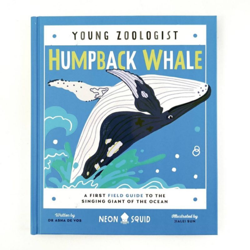 Jual Neon Squid Young Zoologist Humpback Whale A First Field Guide to ...