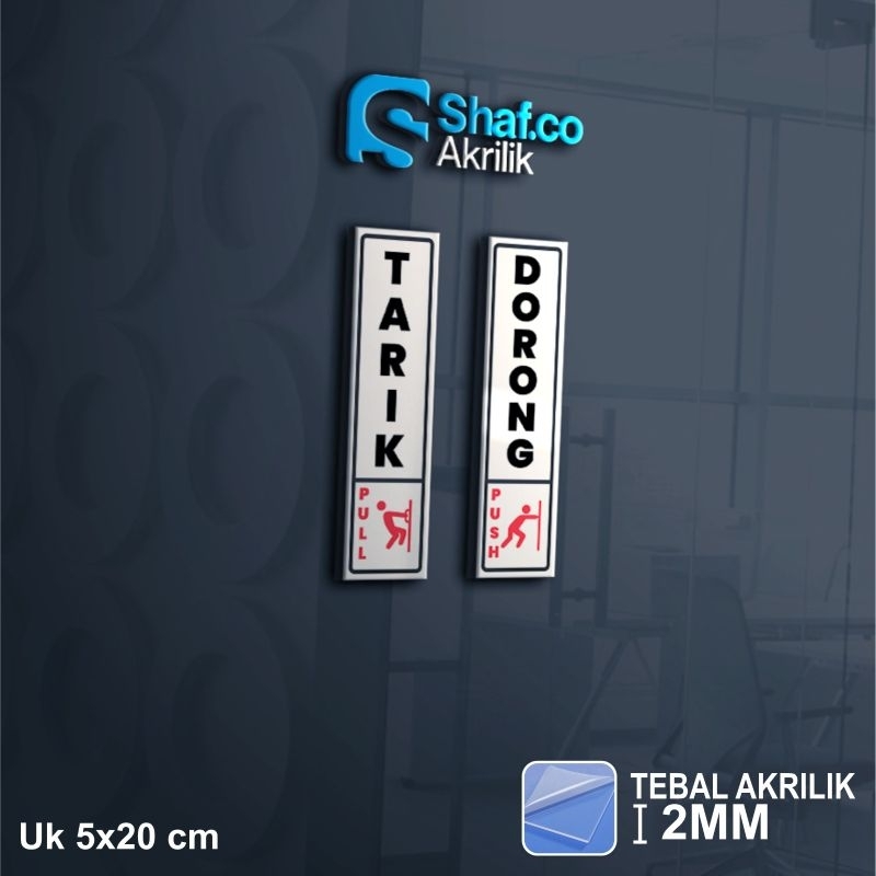 Jual AKRILIK SIGN BOARD TARIK // ACRYLIC DORONG // RAMBU-RAMBU // 2MM ...