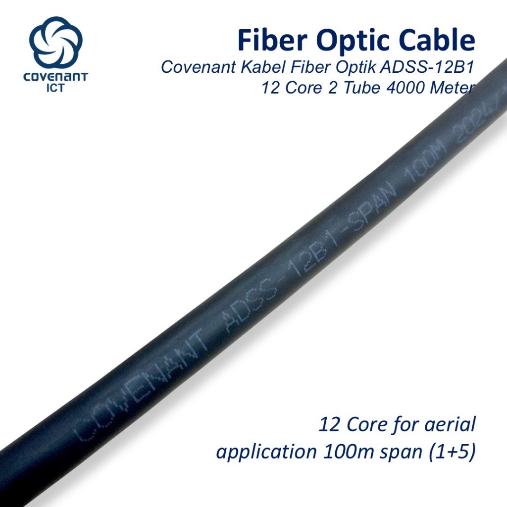 Jual Covenant Kabel Fiber Optik ADSS-12B1 12 Core 2 Tube 4000 Meter ...