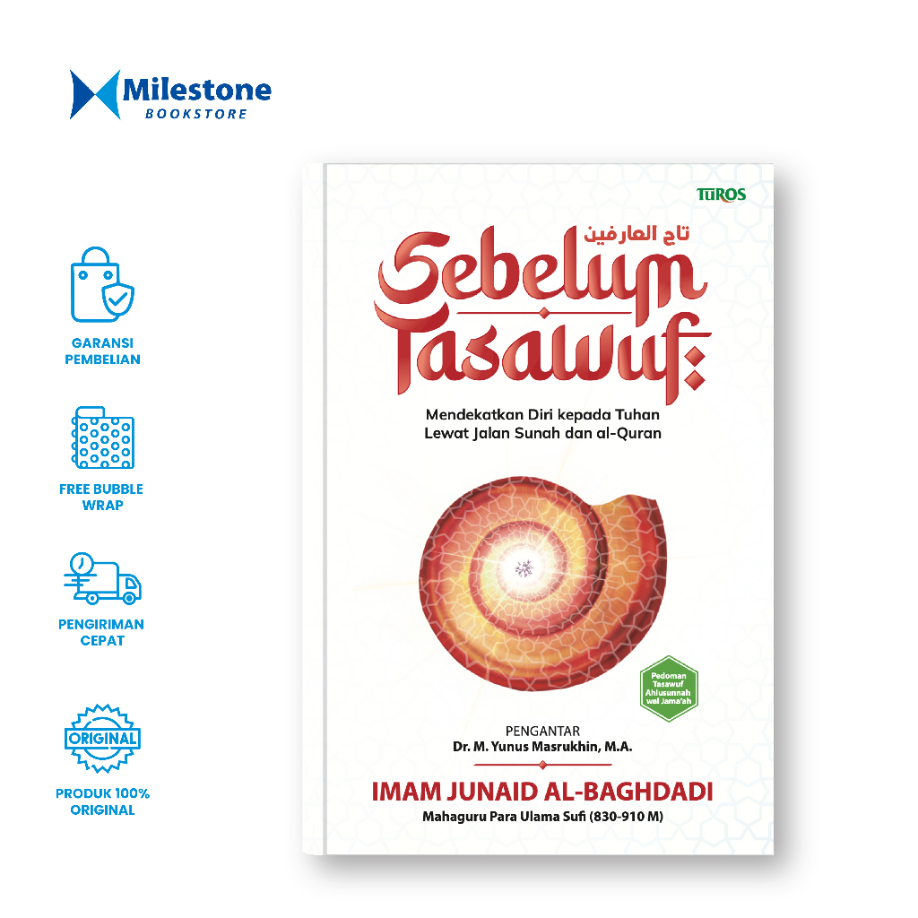 Jual Milestone Bookstore SEBELUM TASAWUF Mendekatkan Diri kepada Tuhan ...