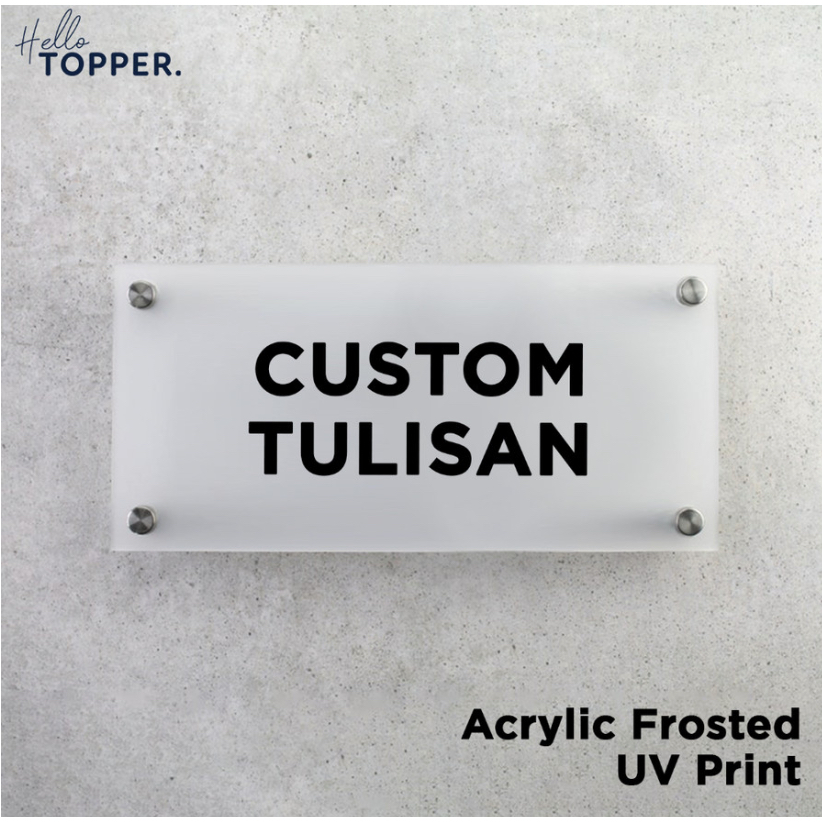 Jual Custom Tulisan Sign Akrilik Frosted | Acrylic Frost UV Print ...