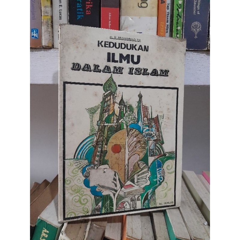 Jual KEDUDUKAN ILMU DALAM ISLAM | Shopee Indonesia