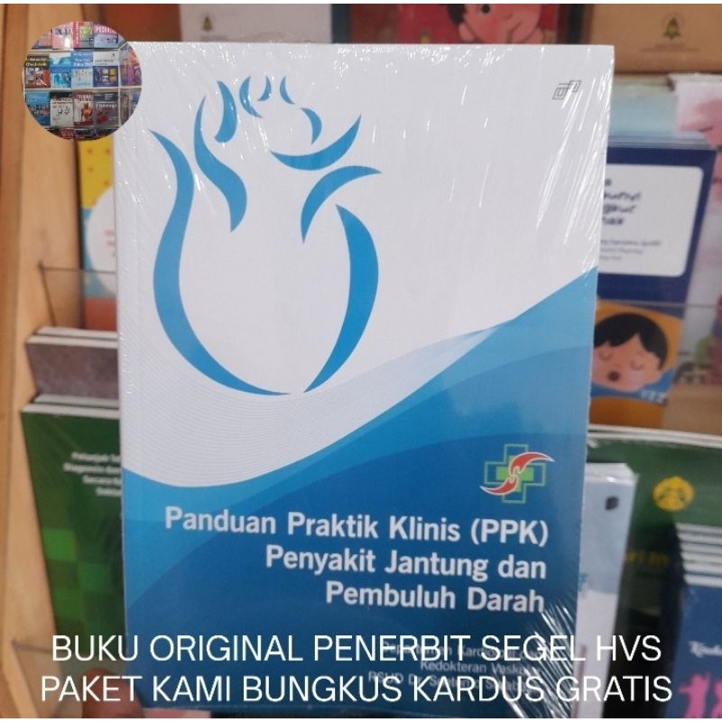 Jual Buku Original Panduan Praktik Klinis (ppk) Penyakit Jantung dan Pembuluh Darah - BP FK Dr ...