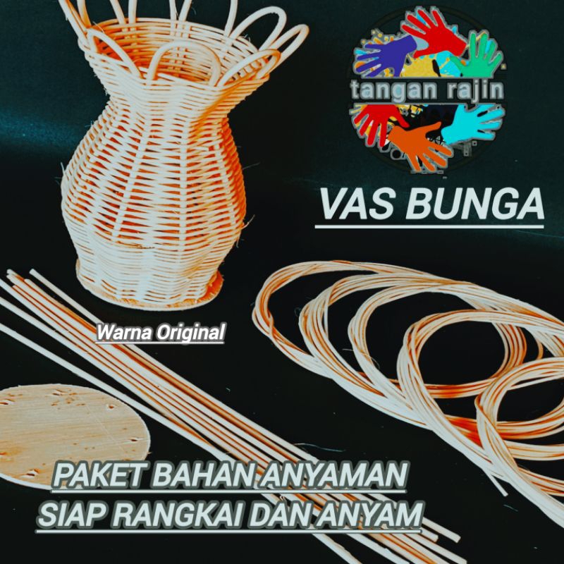 Jual PAKET LENGKAP BAHAN ANYAMAN ROTAN Tangan Rajin Warna Original Vas ...