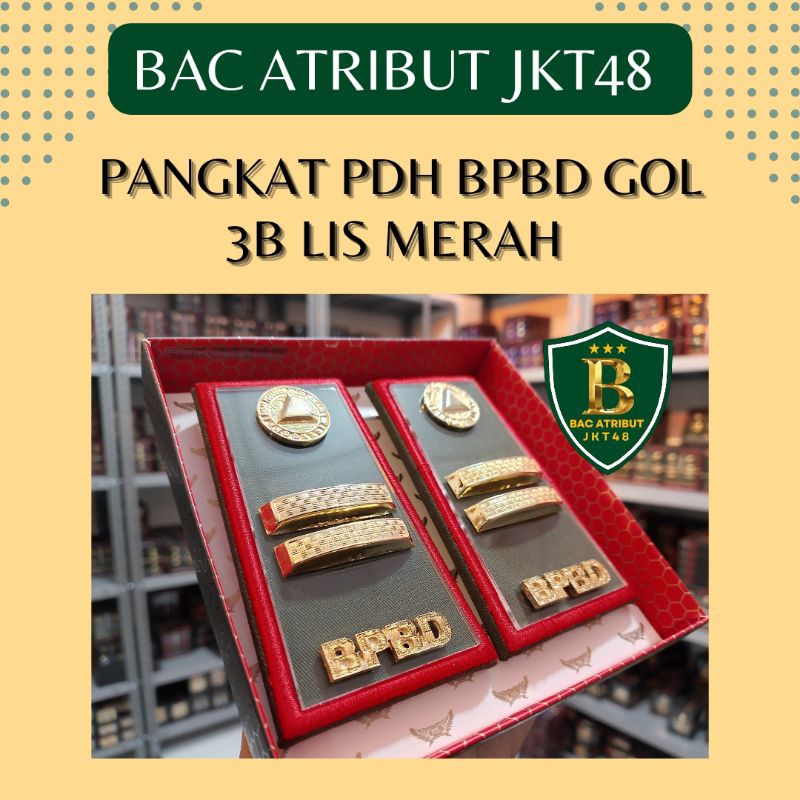 Jual BAC ATRIBUT JKT48 - PANGKAT PDH BPBD GOLONGAN 3B IIIB LIS MERAH ...