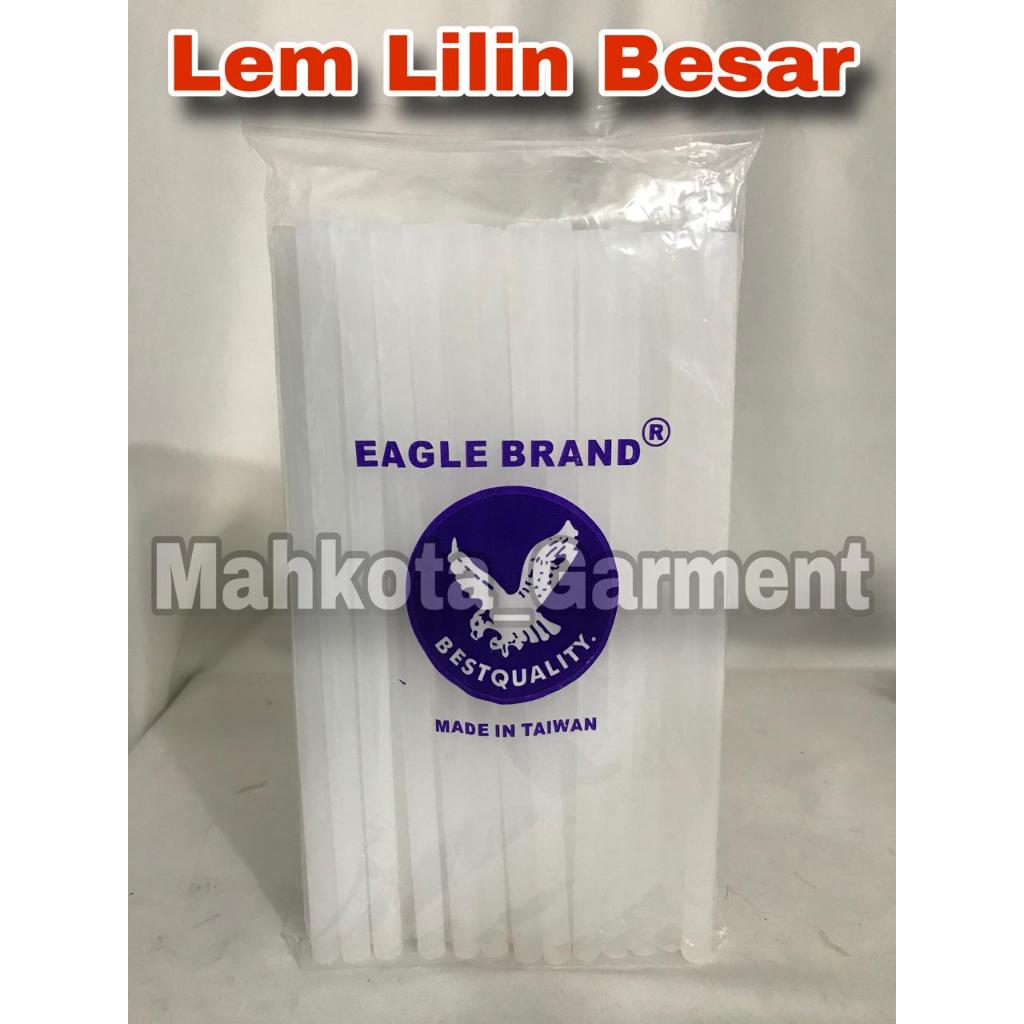 Jual Per 1 Kilo | Refill Lem Lilin Tembak BESAR EAGLE | Isi Lem Tembak ...