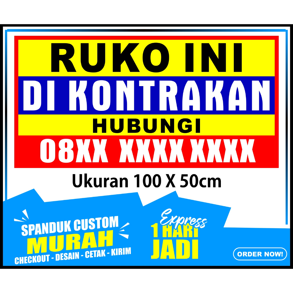 Jual Banner RUKO DIKONTRAKAN, Spanduk RUKO DIKONTRAKAN ukuran 100x50 ...