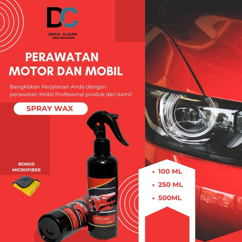 Jual Spray Wax by Deka Clean - Pengkap Body dan Efek Daun Talas ...
