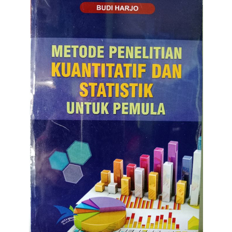 Jual Metode Penelitian Kuantitatif Dan Statistik Untuk Pemula | Shopee Indonesia
