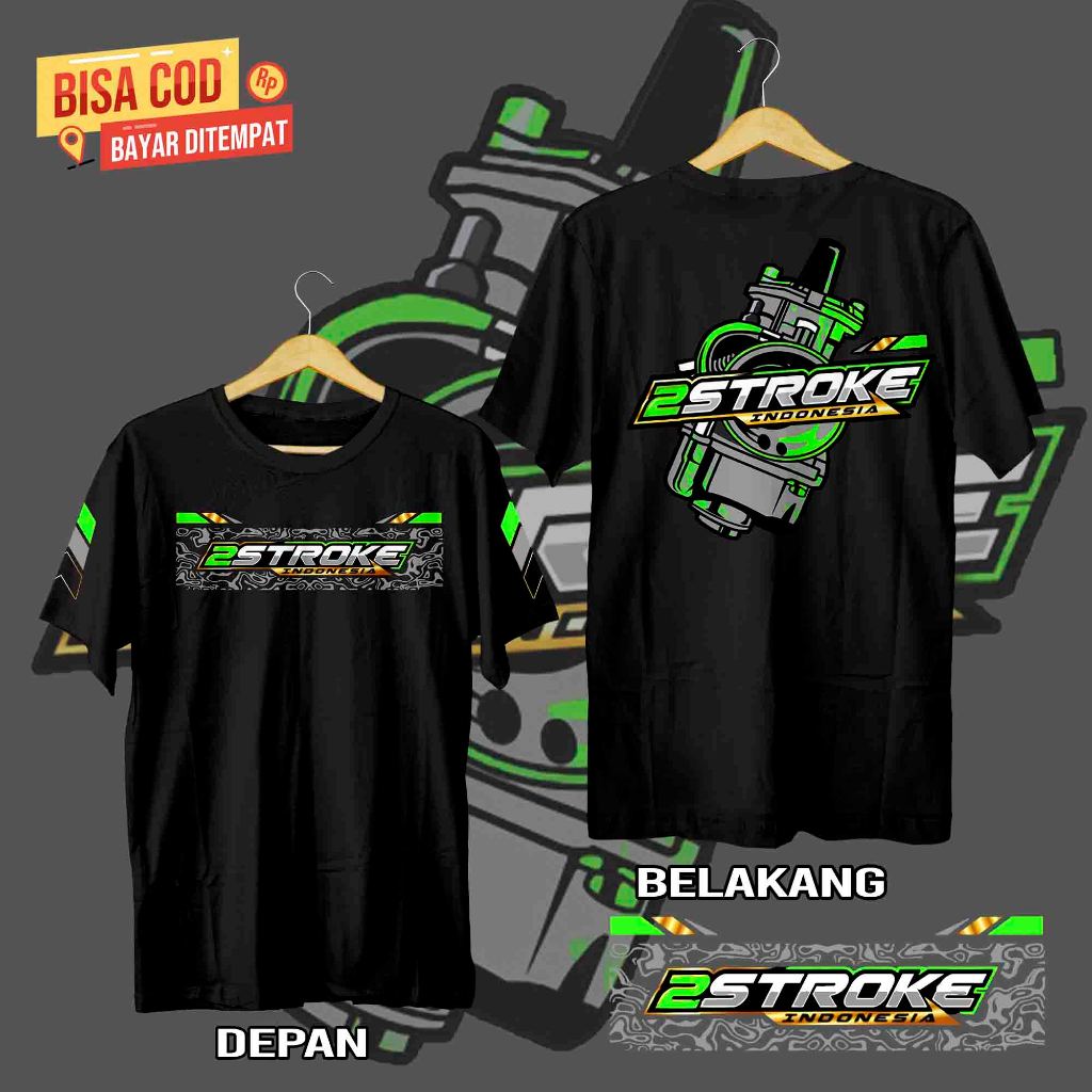 Jual KAOS 2 STROKE | KAOS MEKANIK AMATIR | KAOS RACING ORIGINAL | BAJU ...