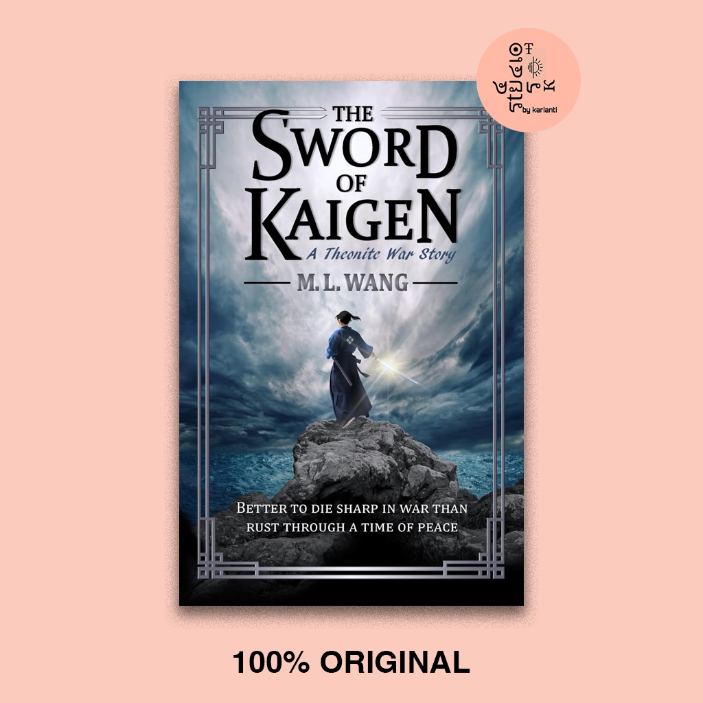 Jual [Studio Of Dusk] The Sword of Kaigen: A Theonite War Story - M. L ...