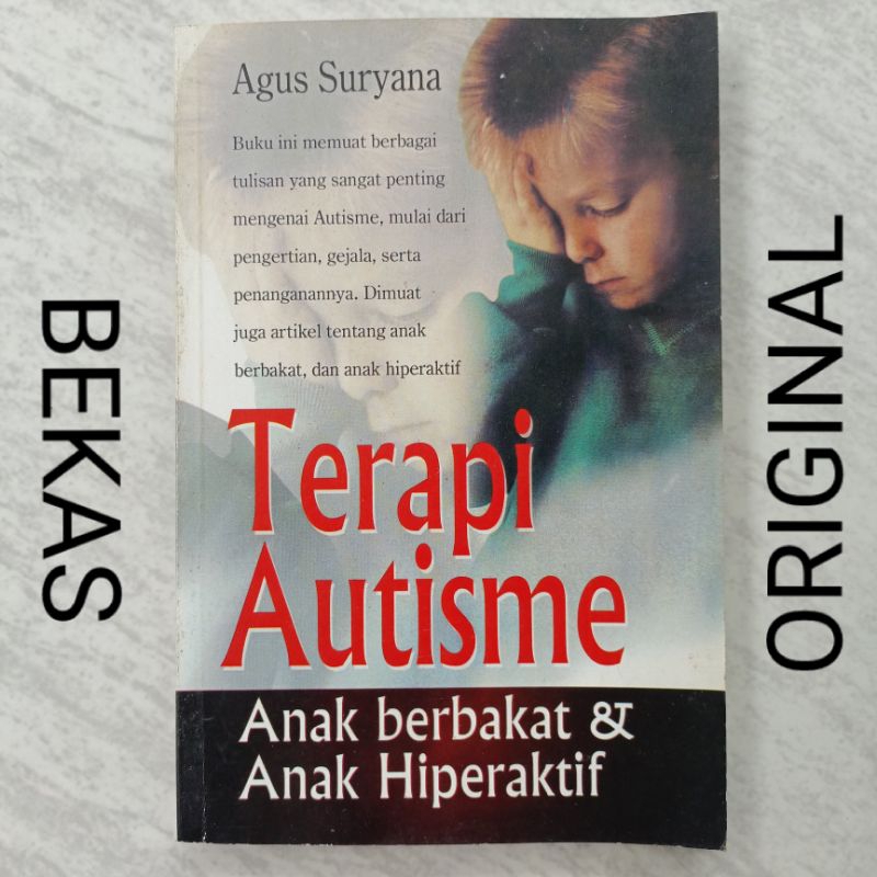 Jual Buku Terapi Autisme - Anak Berbakat & Anak Hiperaktif - Agus ...