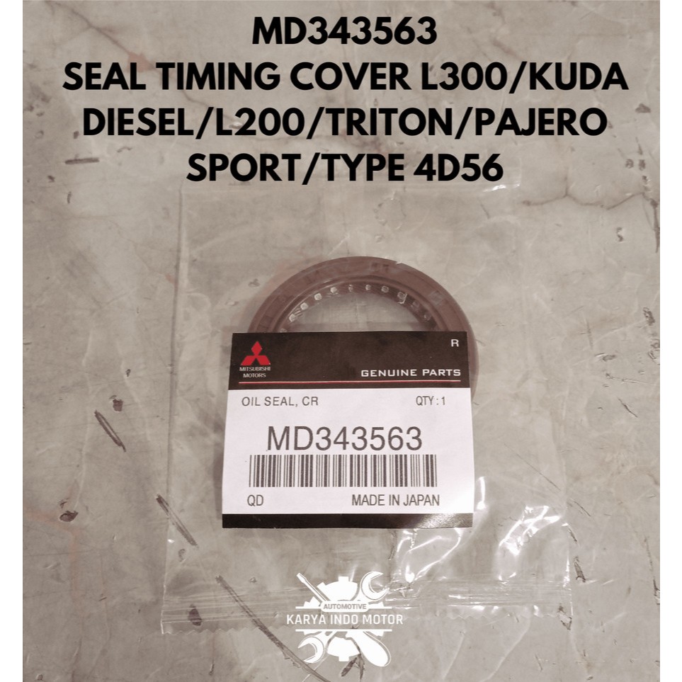 Jual SEAL TIMING COVER L300/KUDA DIESEL/L200/TRITON/PAJERO SPORT/TYPE ...