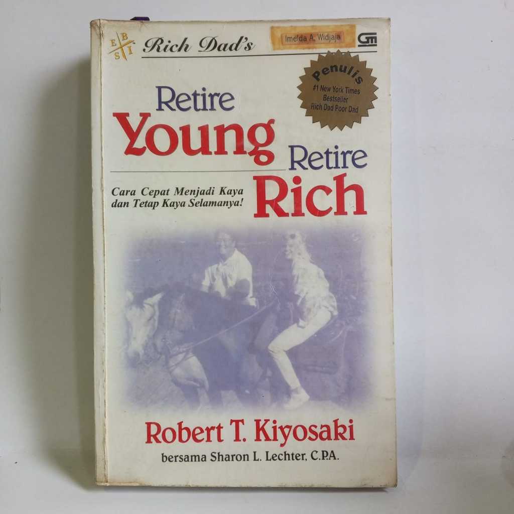 Jual Rich dads retire young retire rich Robert T Kiyosaki | Shopee Indonesia