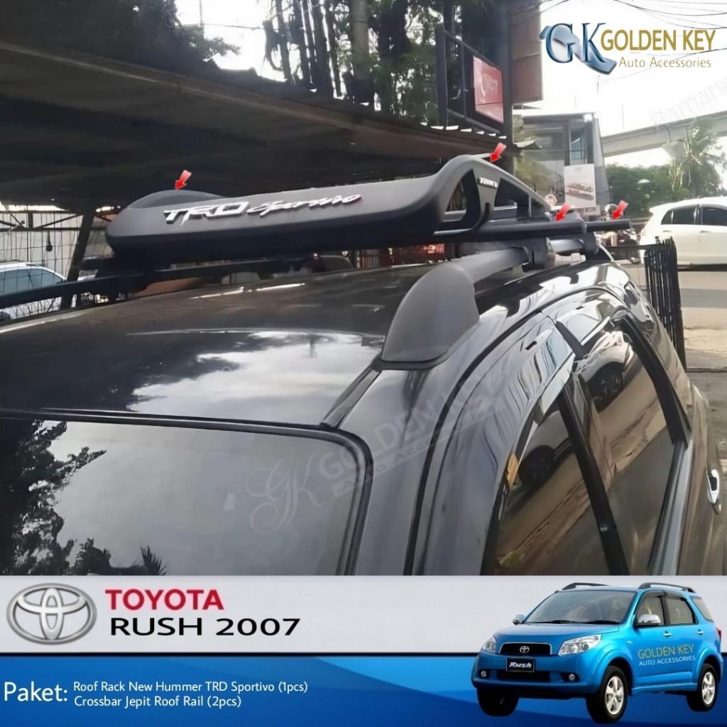 Jual PAKET Rush 2007 Up to 2017 Roof Rack New Hummer TRD Sporrtivo ...