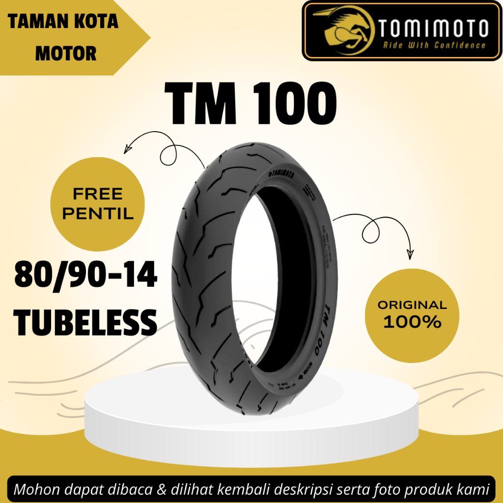 Jual BAN TOMIMOTO TM100 80/90-14 Tubeless ( TL ) ORIGINAL INDONESIA ...
