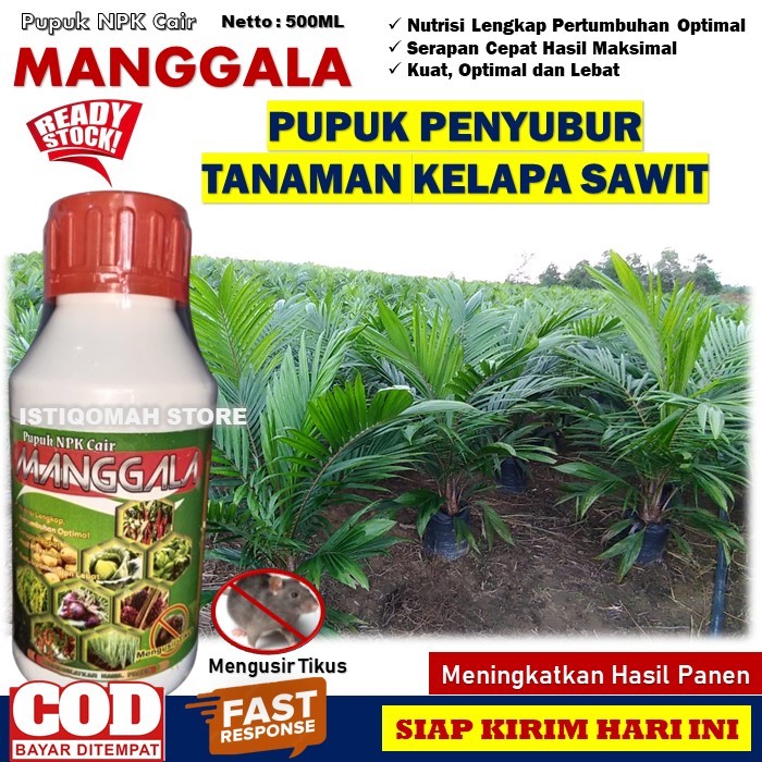 Jual Pupuk Sawit Baru Tanam yang Bagus Agar Cepat Berbuah Lebat dan Berat MANGGALA 500ML Pupuk ...