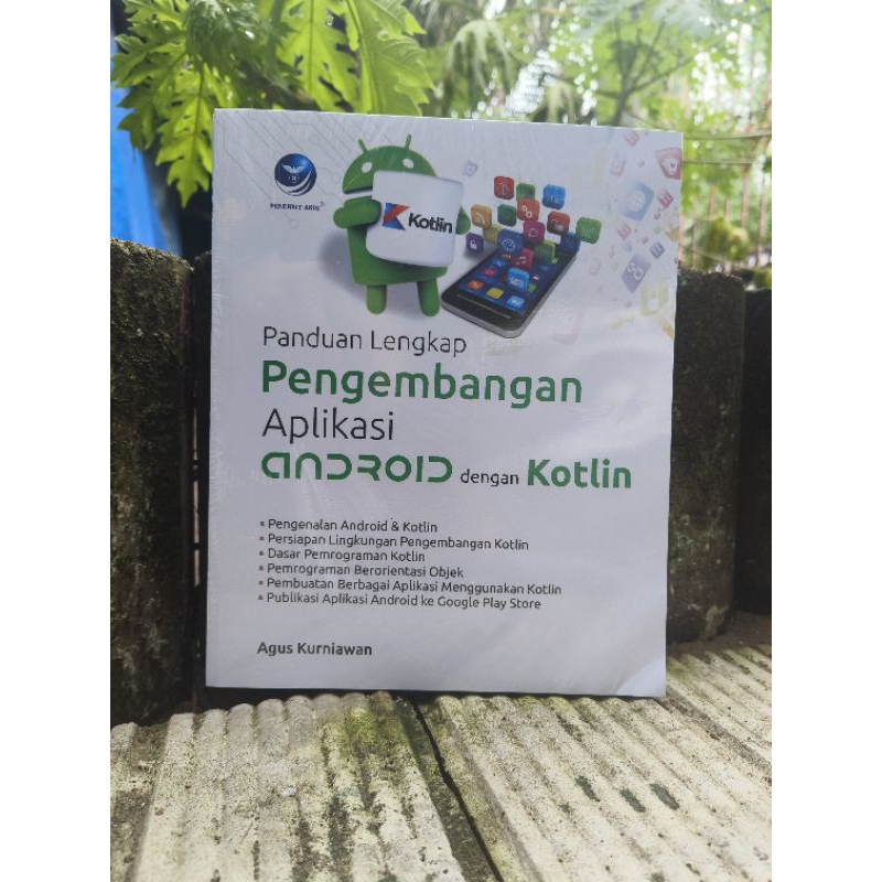 Jual Panduan Lengkap Pengembangan Aplikasi Android dengan Kotlin ... Jual Panduan Lengkap Pengembangan Aplikasi Android dengan Kotlin ...