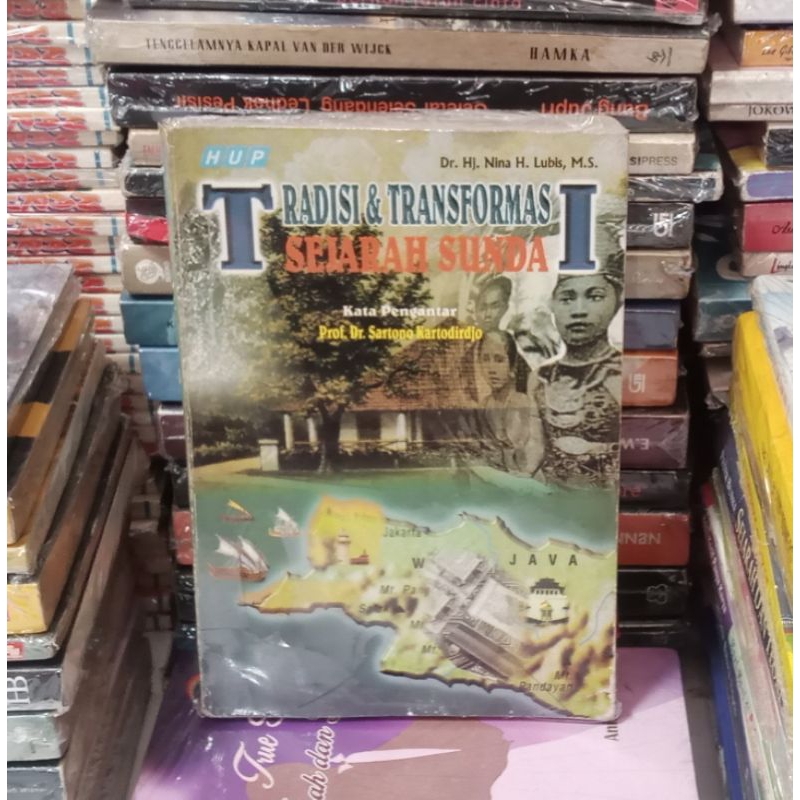 Jual Buku Tradisi Dan Transformasi Sejarah Sunda (Original Preloved) Dr. Hj. Nina H. Lubis, M.S ...