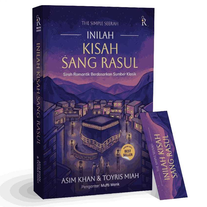 Jual Inilah Kisah Sang Rasul Sirah Romantik Dan Klasik - Asim Khan & Toyris Miah - Rene Turos ...