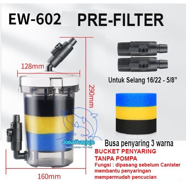 Jual Canister prefilter biochemical filter external aquarium EW602 603 604 | Shopee Indonesia