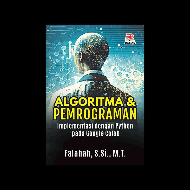 Jual Algoritma & Pemrograman Implementasi dengan Python pada Google Colab | Shopee Indonesia