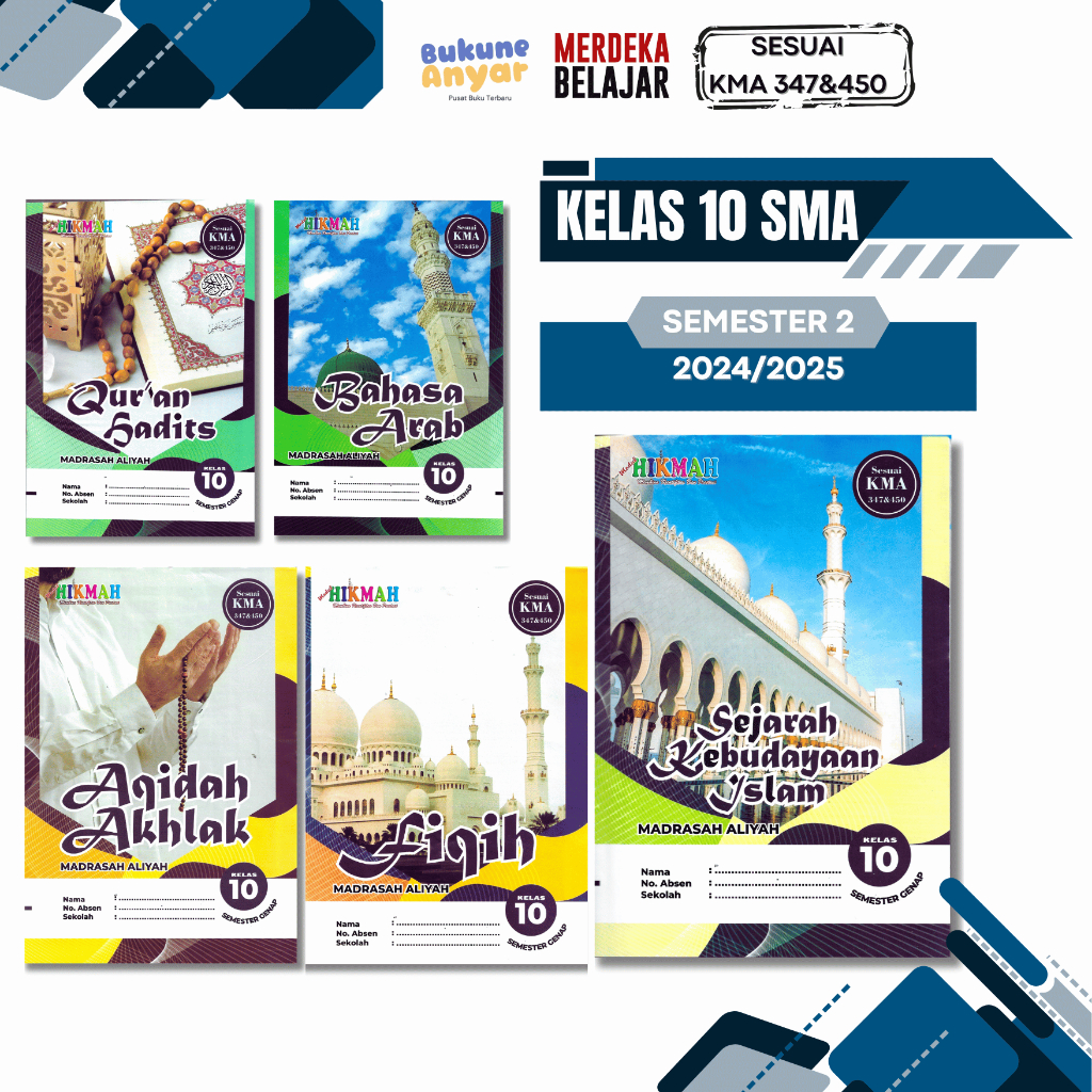 Jual LKS MA Hikmah Kelas 10 CV. arifandani Semester 2 24-25 Kur Merdeka ...