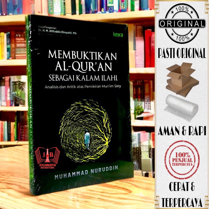 Jual Buku Membuktikan Al-Qur'an Sebagai Kalam Ilahi - Analisis Dan ...